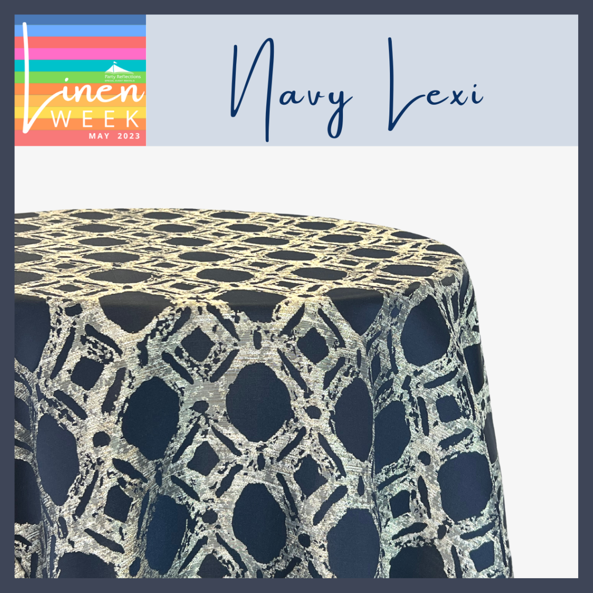 Linen Week 2023: 25 New Linens to Rent - Party Reflections, Inc.
